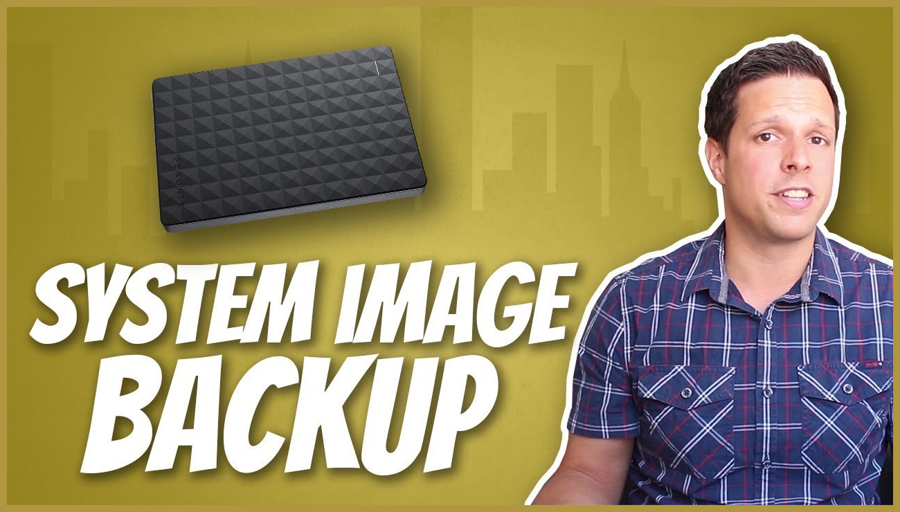 How To Make A Full System Image Backup In Windows