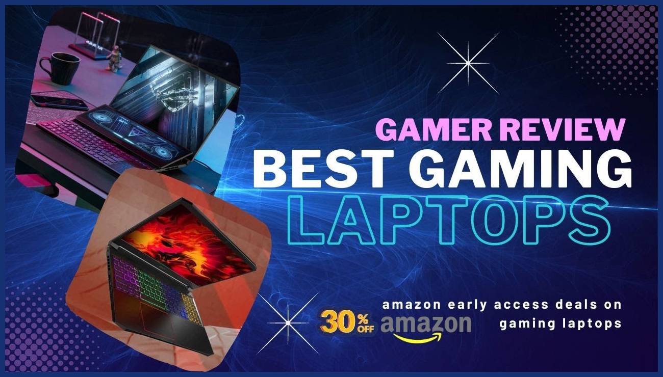 Best Amazon Prime Early Access gaming laptop deals